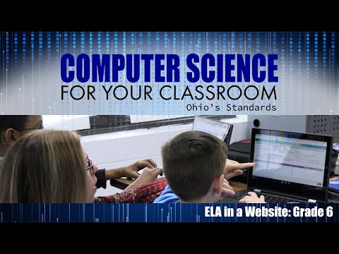 ELA in a Website: Grade 6 β Computer Science for Your Classroom: Ohioβs Standards