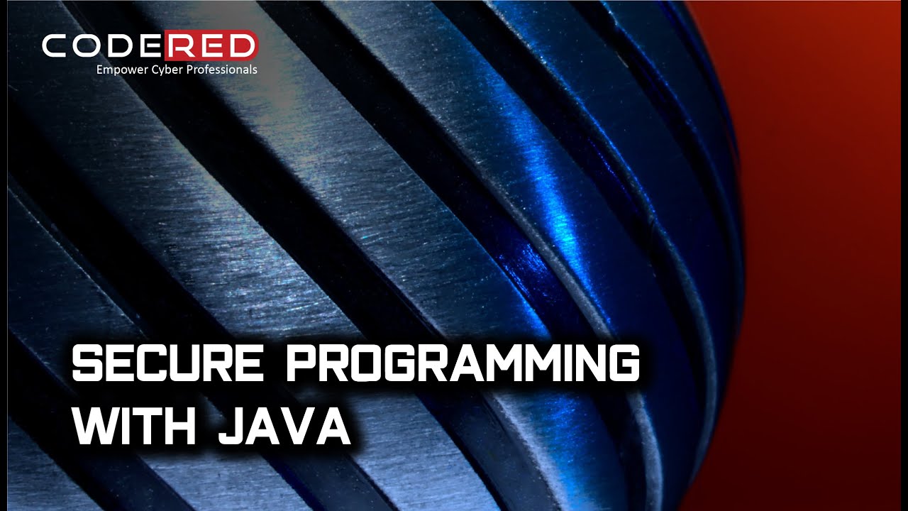 Secure Programming with Java - Course Overview