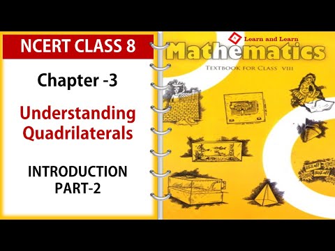Cbse class 8 maths understanding quadrilaterals - NCERT Maths Class 8th Chapter 2 | Learn and Learn