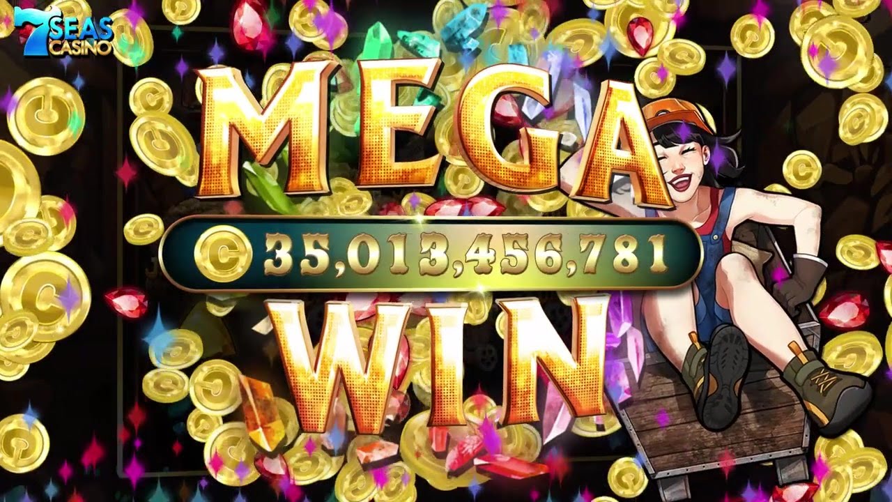 7 Seas Casino - BIG WINS in Mining Mayhem Slot