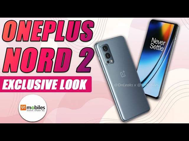 The budget OnePlus Nord 2 5G leaks in full with a big camera upgrade ...