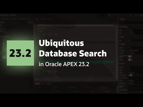 Ubiquitous Database Search for Oracle Database 23c