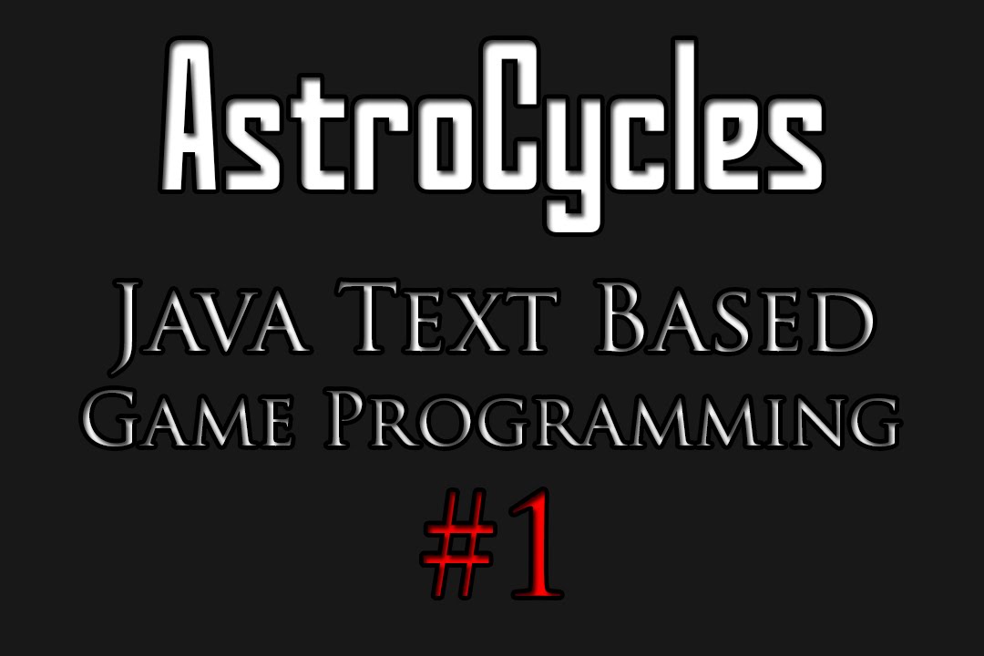 AstroCycles Java Text Based Game Programming #1 - Introduction