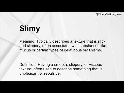 Slimy Meaning