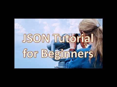 JSON Tutorial For Beginners-JSON File Open-JSON Object-Json Tutorial-JSON Array-Json File-JSON-Learn