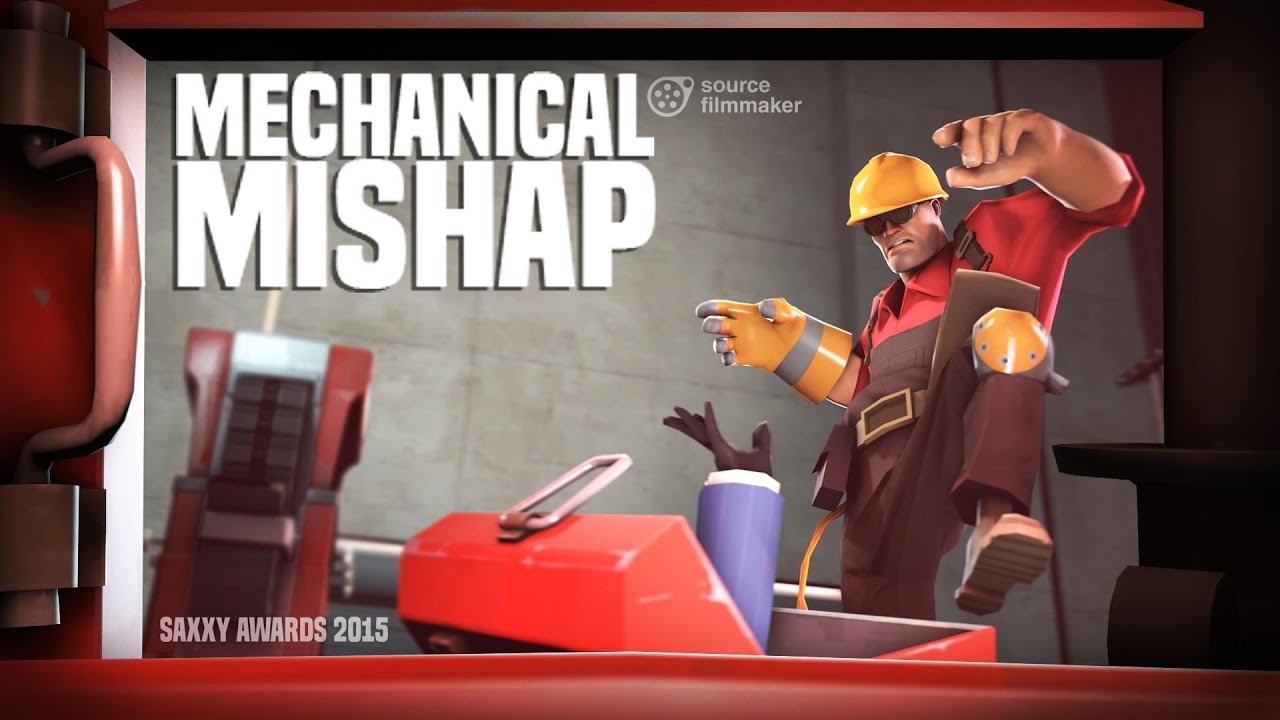 Mechanical Mishap [Saxxy Awards 2015]