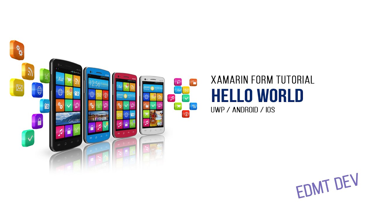 Xamarin Form Tutorial - 1.Hello World