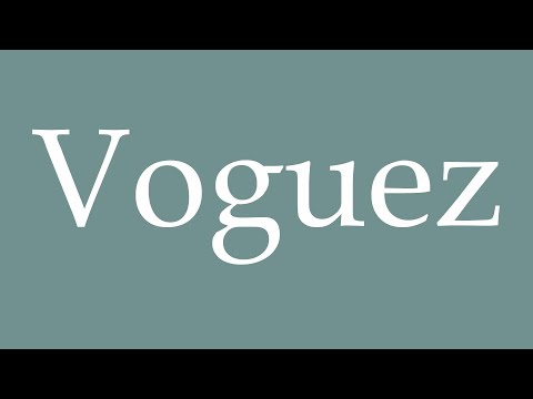 How to Pronounce ''Voguez'' (Sail) Correctly in French