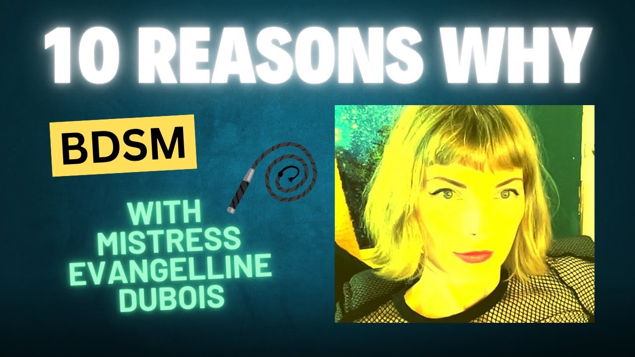 10 Reasons To Be Dominated