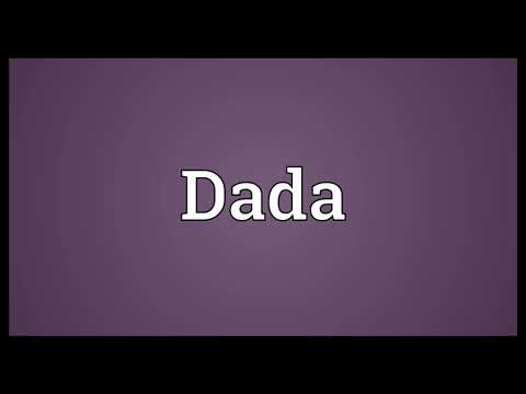 Dada Meaning