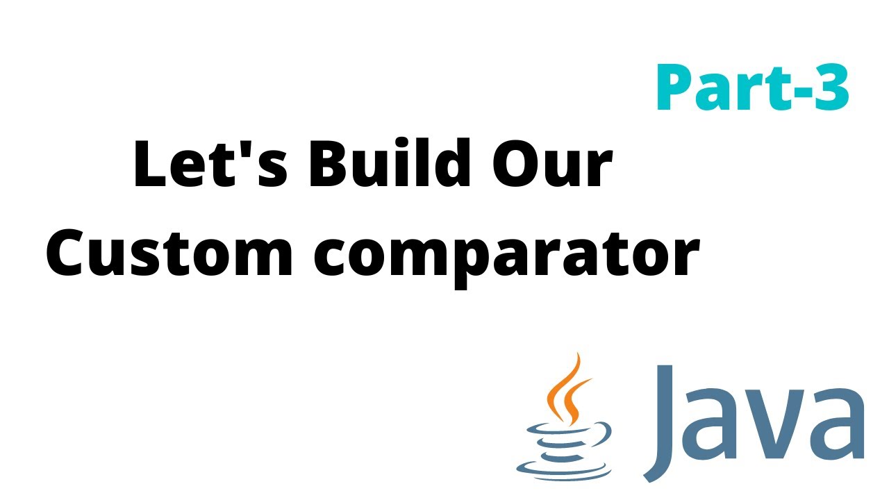 Java-8 Comparator || Part - 3