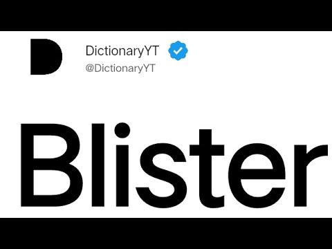 Blister Meaning in English