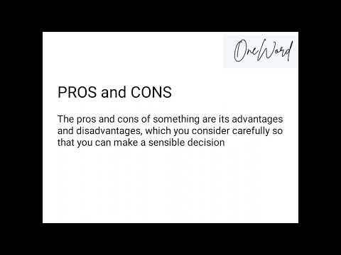 PROS AND CONS Definition