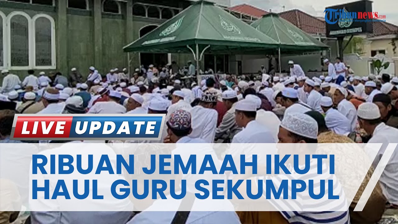 Haul Guru Sekumpul di Musala Ar Raudhah Dihadiri Jutaan Jamaah dari ...