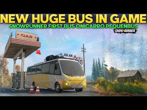 New Huge Bus Onicarro Pequenbus in SnowRunner with Repair and Fuel Add-ons