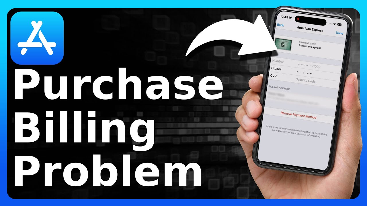 How To Fix There's A Billing Problem With A Previous Purchase