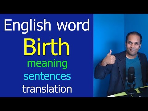 birth meaning in Hindi Urdu with sentences and translation from English