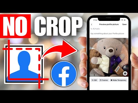 How To Upload Profile Picture on Facebook Without Cropping