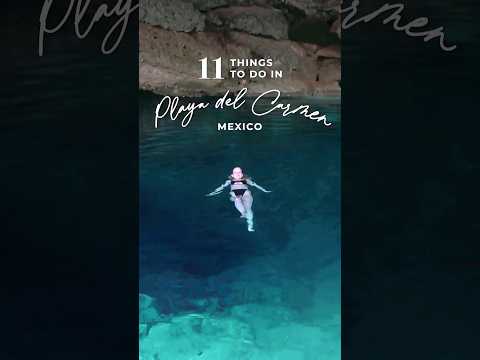11 Things to do in Playa del Carmen, Mexico! 🌴