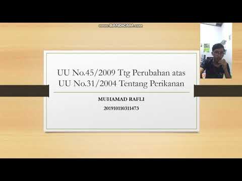 UU no.45/2009 ttg perubahan atas UU No.31/2004 ttg perikanan - Muhamad Rafli (2019-473)