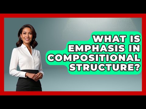 What Is Emphasis In Compositional Structure? - Drawing and Painting Academy