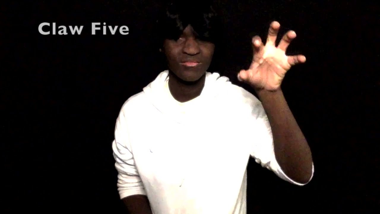 Handshape of claw five