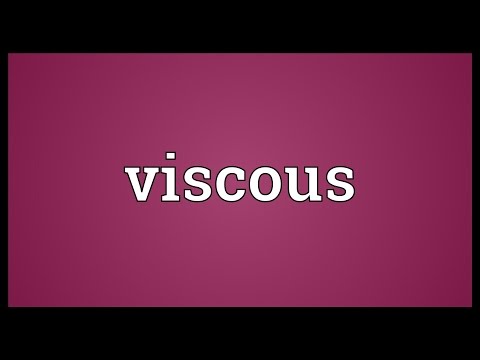 Viscous Meaning