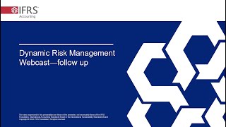 Developments in Dynamic Risk Management: the IASB’s redeliberation on the performance assessment
