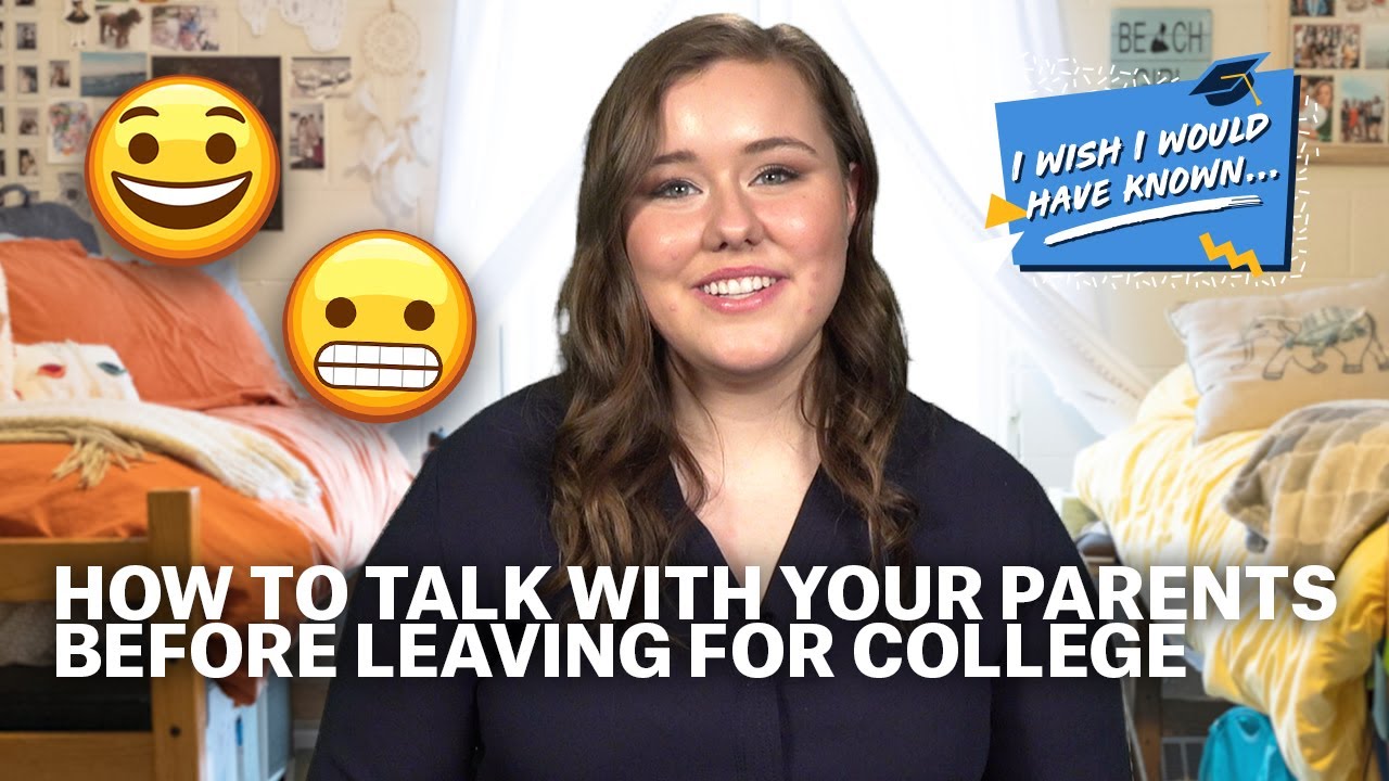 How to Talk With Your Parents Before Leaving for College