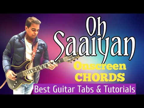 Oh Saaiyaan O Saiyyan Arijit Singh |Easy Guitar Chords With Capo Full Song for Beginner's| Onscreen