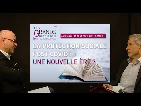 Les Grands Dossiers de la protection sociale 2021