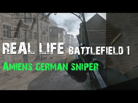 Steam Community :: Video :: Real Life Battlefield 1 - Amiens German sniper