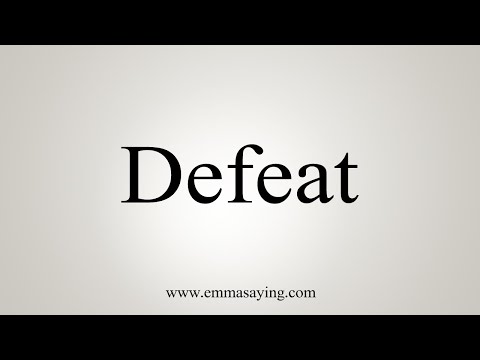How To Say Defeat