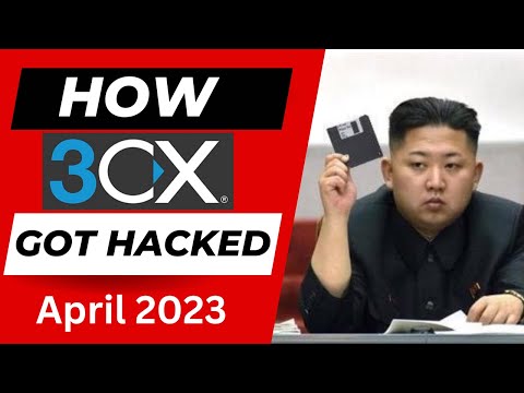 How 3CX Got Hacked