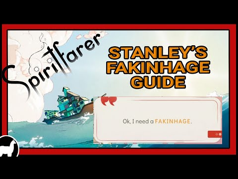Spiritfarer | Fakinhage "Stanley's Request" Guide | What is a Fakinhage