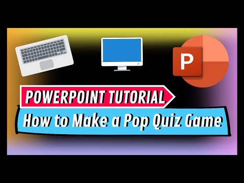 How to Make a Pop Quiz Game - PowerPoint Tutorial