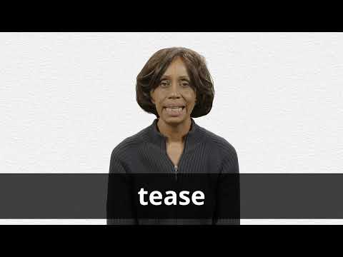 TEASE definition and meaning | Collins English Dictionary