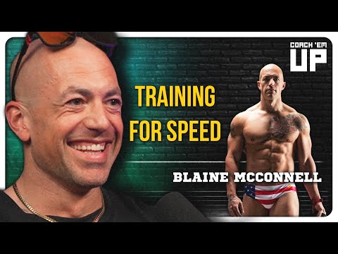 BLAINE MCCONNELL Q&A on Sprinting, Programming, Athleticism, and more! | Coach Em Up Podcast Ep. 67