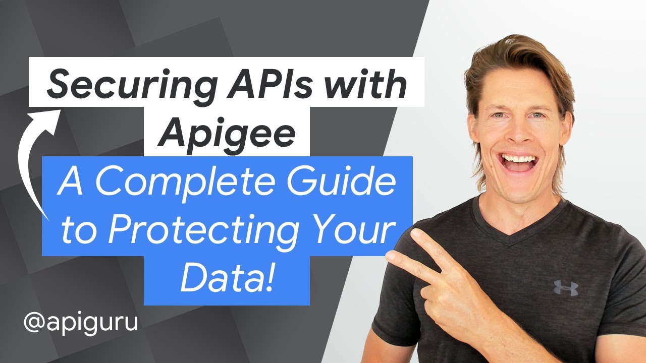Securing APIs with Apigee: A Complete Guide to Protecting Your Data!