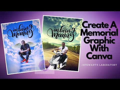 Canva Tutorial: Create A Memorial Graphic