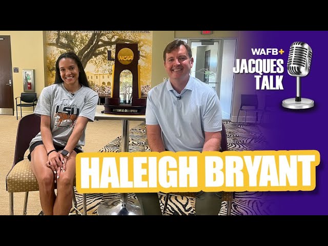 "Turning the page and not settling in"- LSU Tigers' Haleigh Bryant ...