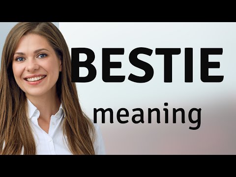 Exploring the Phrase "Bestie"