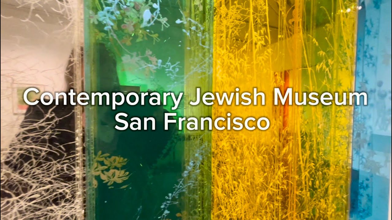 The Contemporary Jewish Museum is Closing. This is My Last Visit.