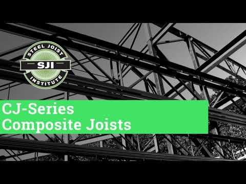 CJ-Series Composite Steel Joists