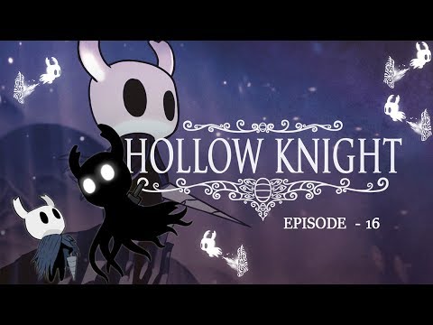 THE DEFINITION OF PARKOUR | HOLLOW KNIGHT # 16
