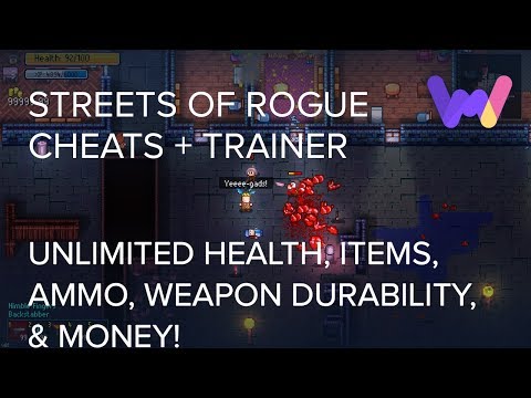 Streets of Rogue Cheats and Trainer for Steam - Trainers - WeMod Community
