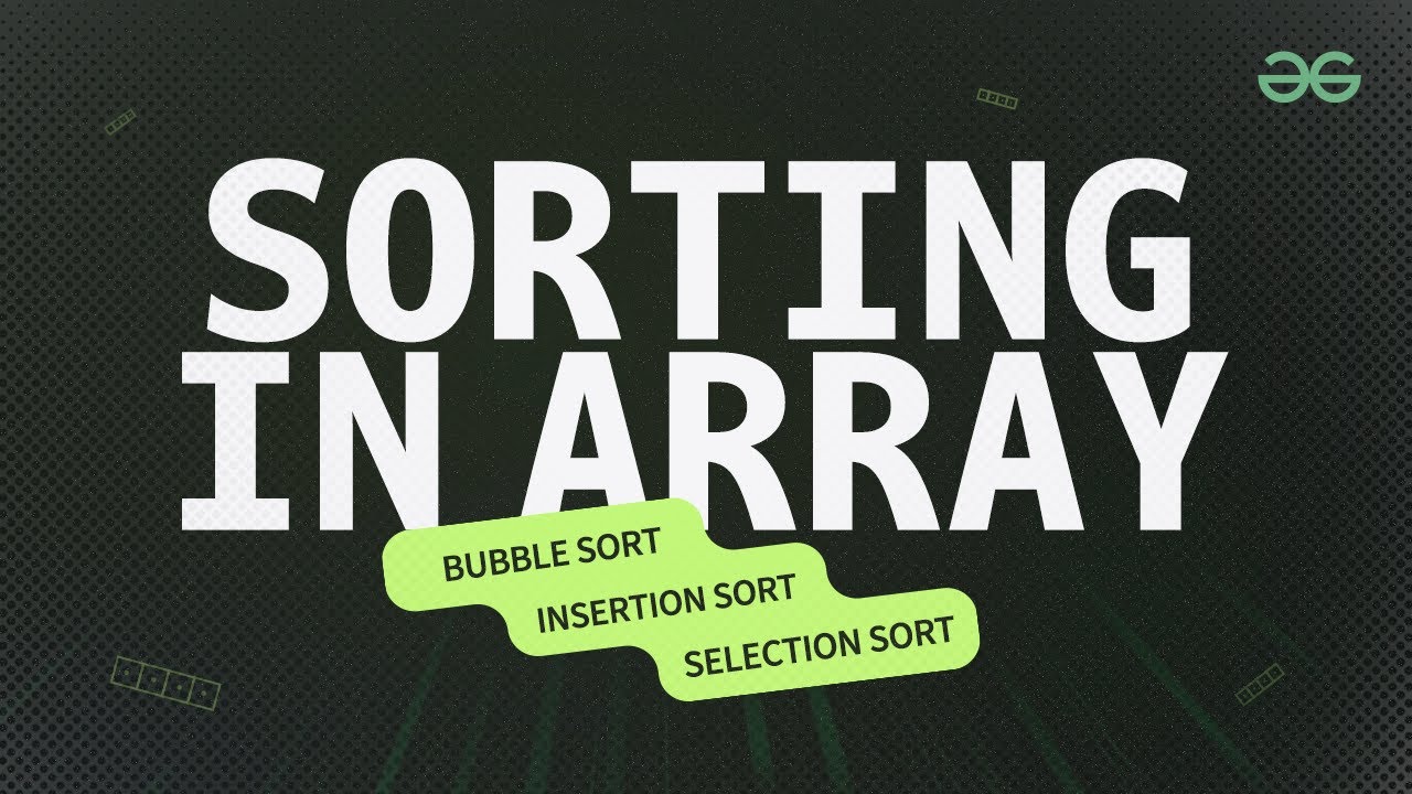 Sorting Algorithms Full Course | Bubble, Selection, Insertion Sort & More | DSA Free Videos Complete