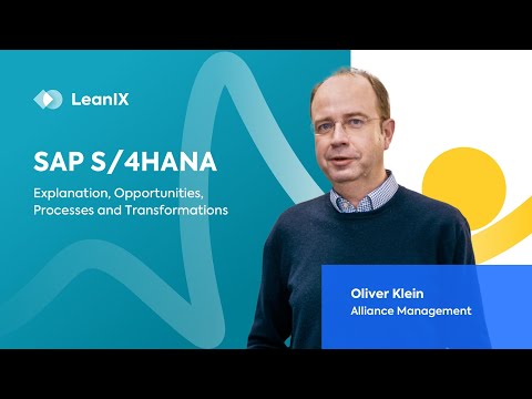 What is SAP S/4HANA: Explanation, Opportunities, Processes and Transformations