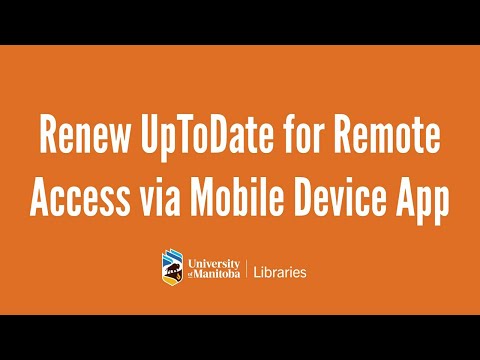 Renew UpToDate for Remote Access via Mobile Device App