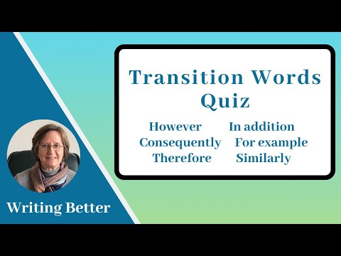 Transition Words Quiz